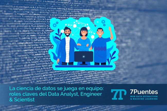 La ciencia de datos se juega en equipo: roles claves del Data Analyst ...