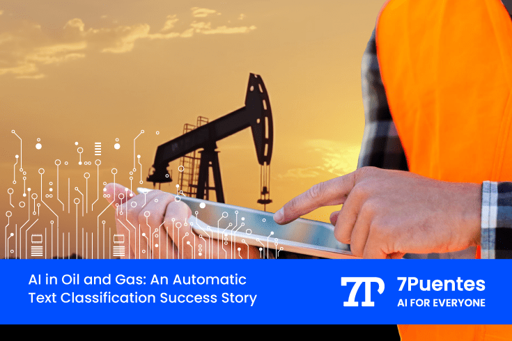 AI automatic text classification: Success story in Oil & Gas